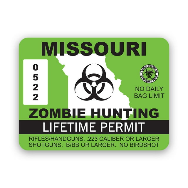 Missouri Zombie Hunting Permit Sticker Decal - Self Adhesive Vinyl ...