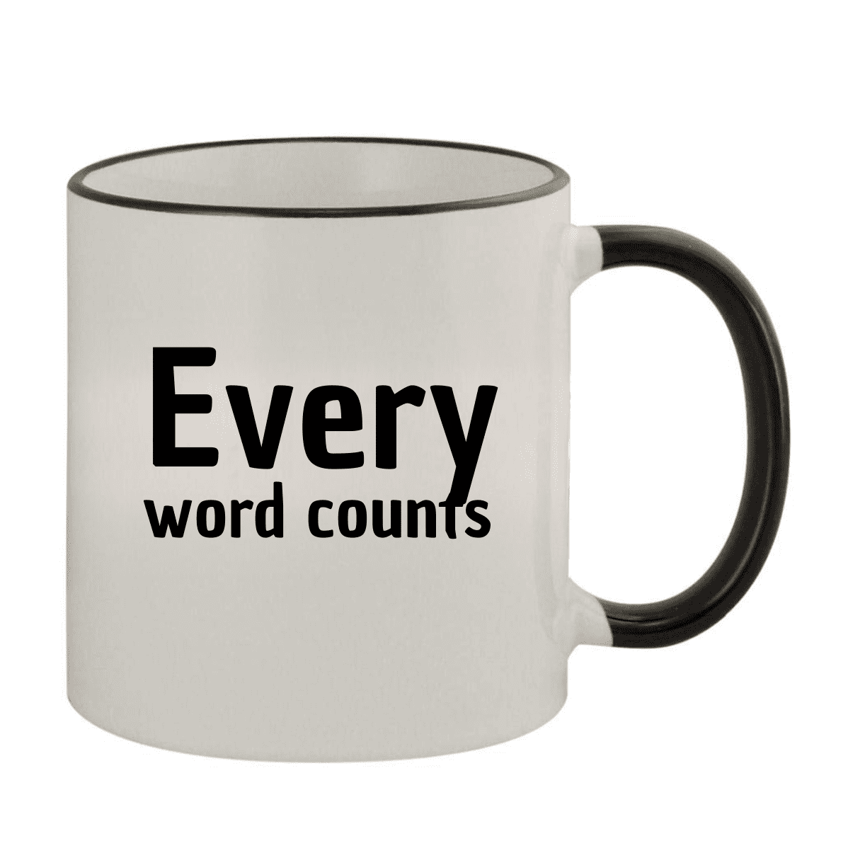 Every Word Counts - 11oz Colored Rim and Handle Coffee Mug, Black ...