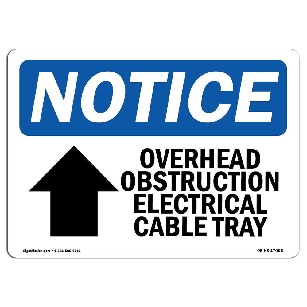 OSHA Notice Sign - Overhead Obstruction Electrical Sign With Symbol ...