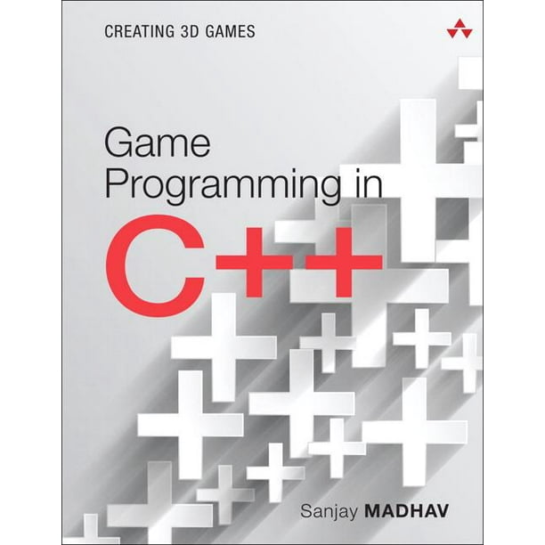 Game Design: Game Programming in C++ : Creating 3D Games (Paperback ...