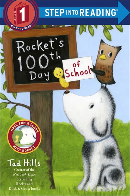 Step Into Reading: A Step 1 Book: Rocket's 100th Day of School ...