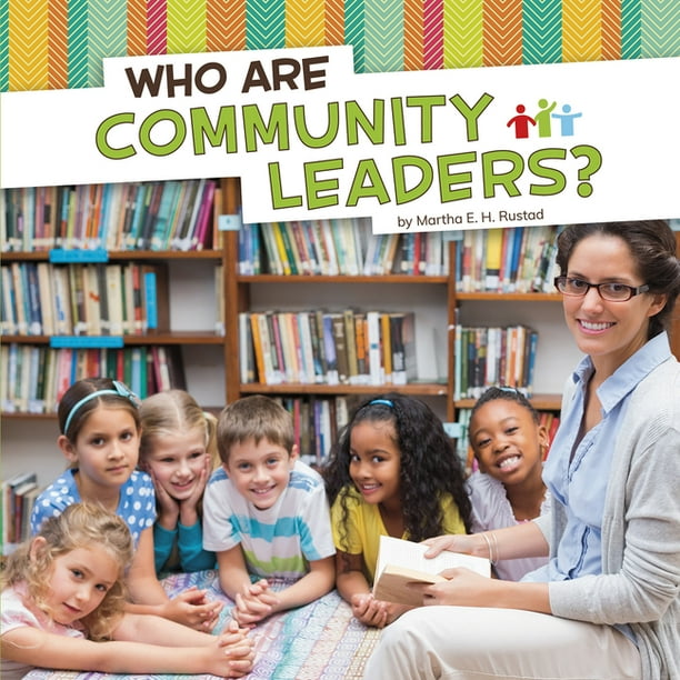 Community Questions: Who Are Community Leaders? (Hardcover) - Walmart.com
