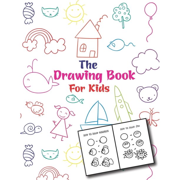 The Drawing Book For Kids : An Easy and Simple Step-by-Step Drawing ...