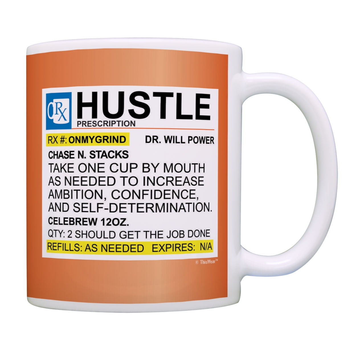 ThisWear Coffee Lover Gifts Hustle Prescription Mug Medical Humor Gifts ...