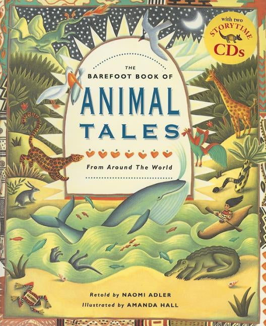 The Barefoot Book of Animal Tales (Other) - Walmart.com - Walmart.com