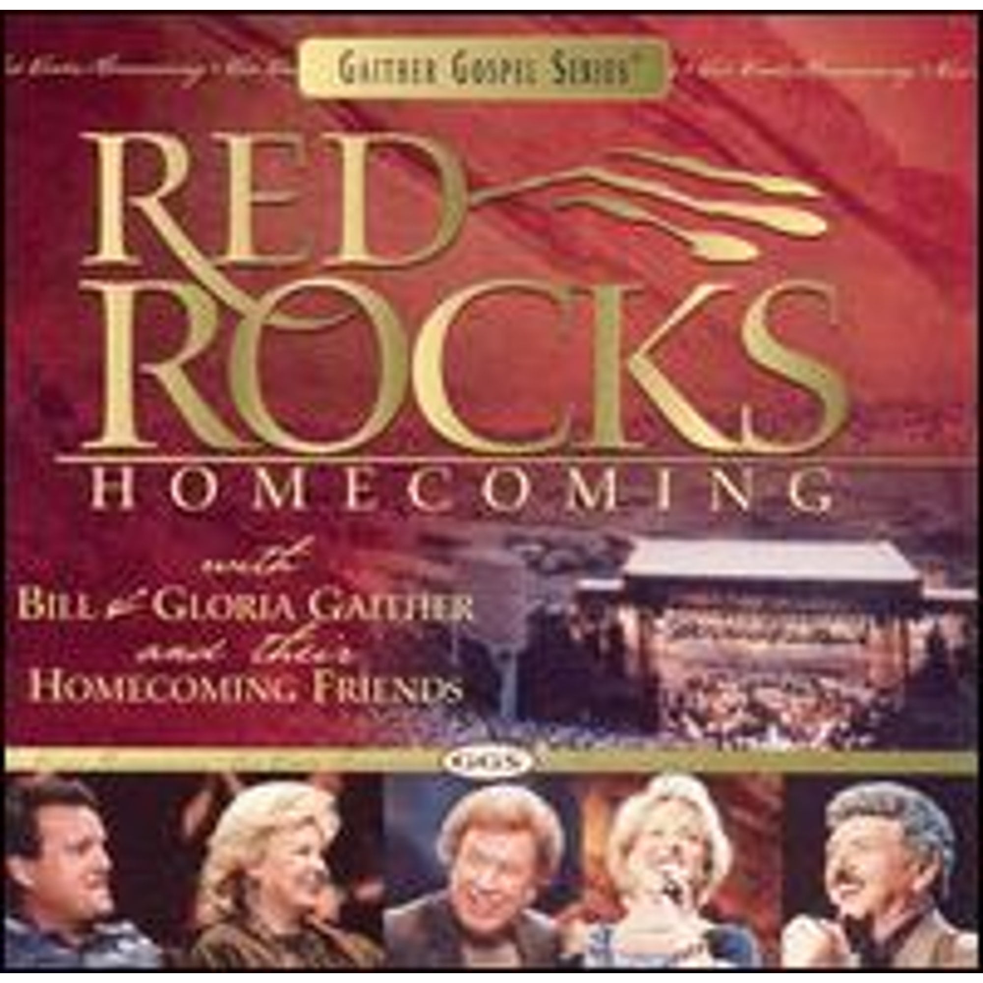 Red Rocks Homecoming (CD) by Bill & Gloria Gaither/Homecoming Friends ...