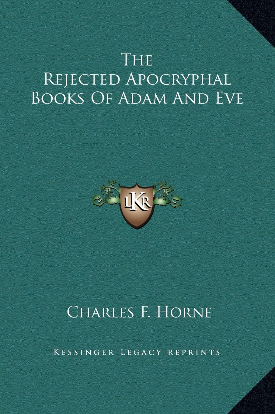 The Rejected Apocryphal Books of Adam and Eve - Walmart.com