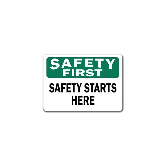 SignMission SF-Safety Starts Here 10 x 14 in. OSHA Safety First Sign ...