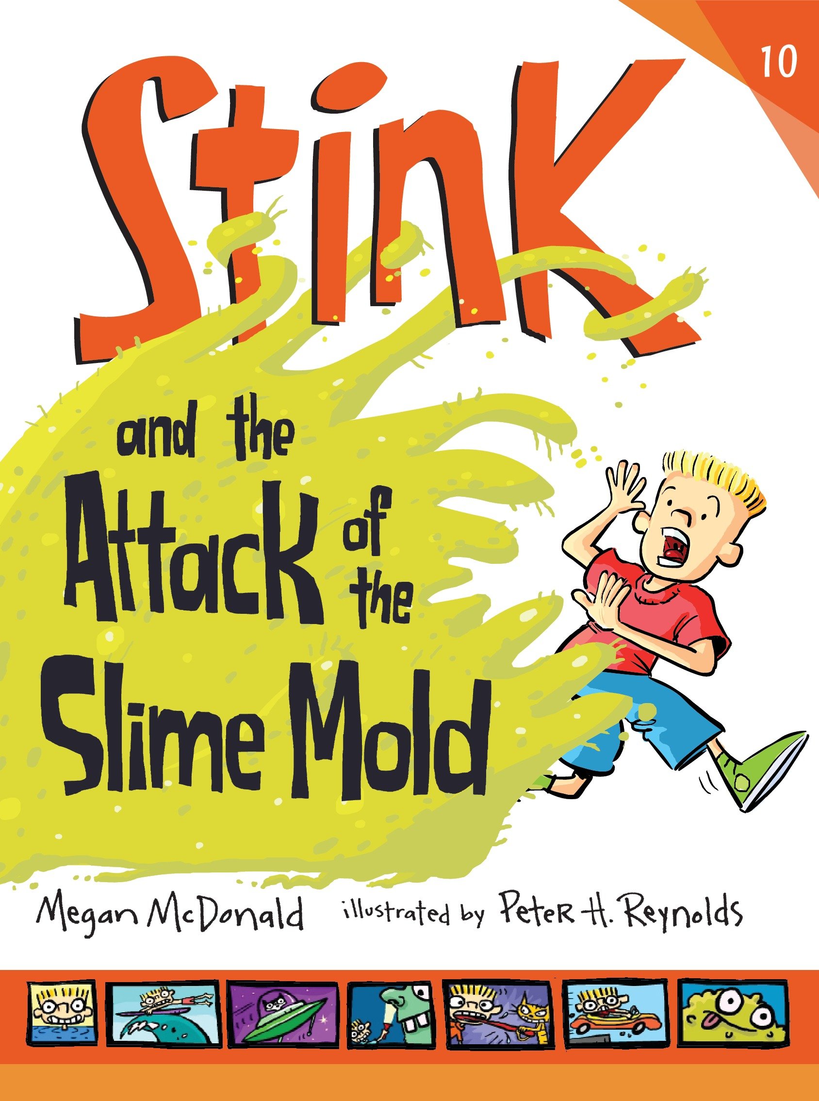 Stink: Stink and the Attack of the Slime Mold (Series #10) (Hardcover ...