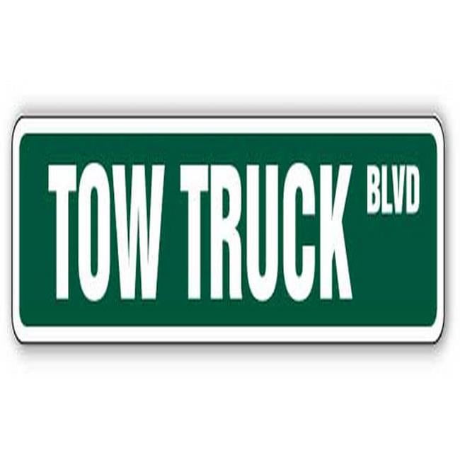 SignMission SS-624-Tow Truck 24 in. Tow Truck Street Sign - Driver ...