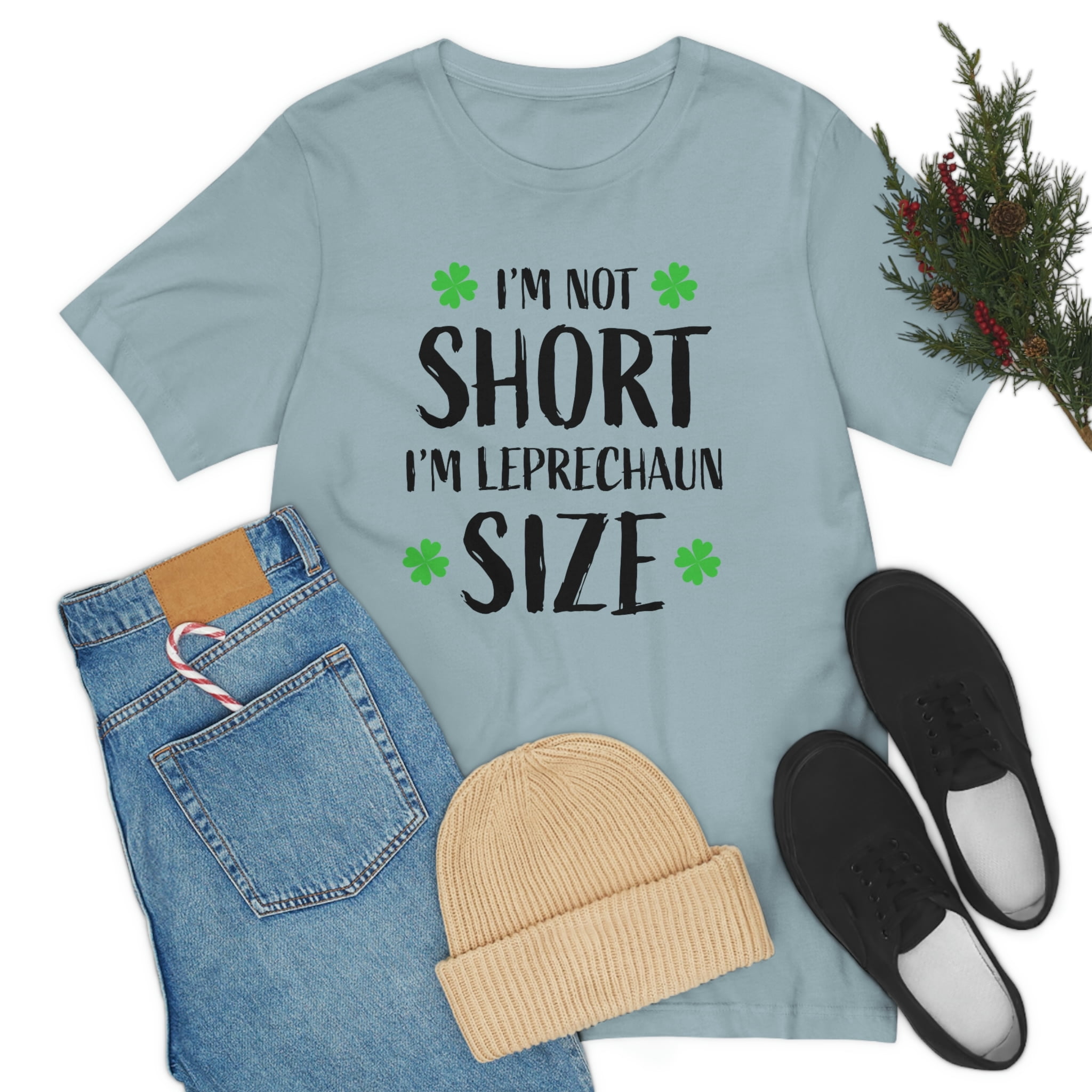 I am Not Short I'm Leprechaun Size Unisex Jersey Short Sleeve Tee ...
