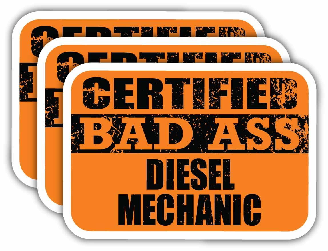 (x3) Certiefied Bad Ass Diesel Mechanic Stickers | Cool Funny ...