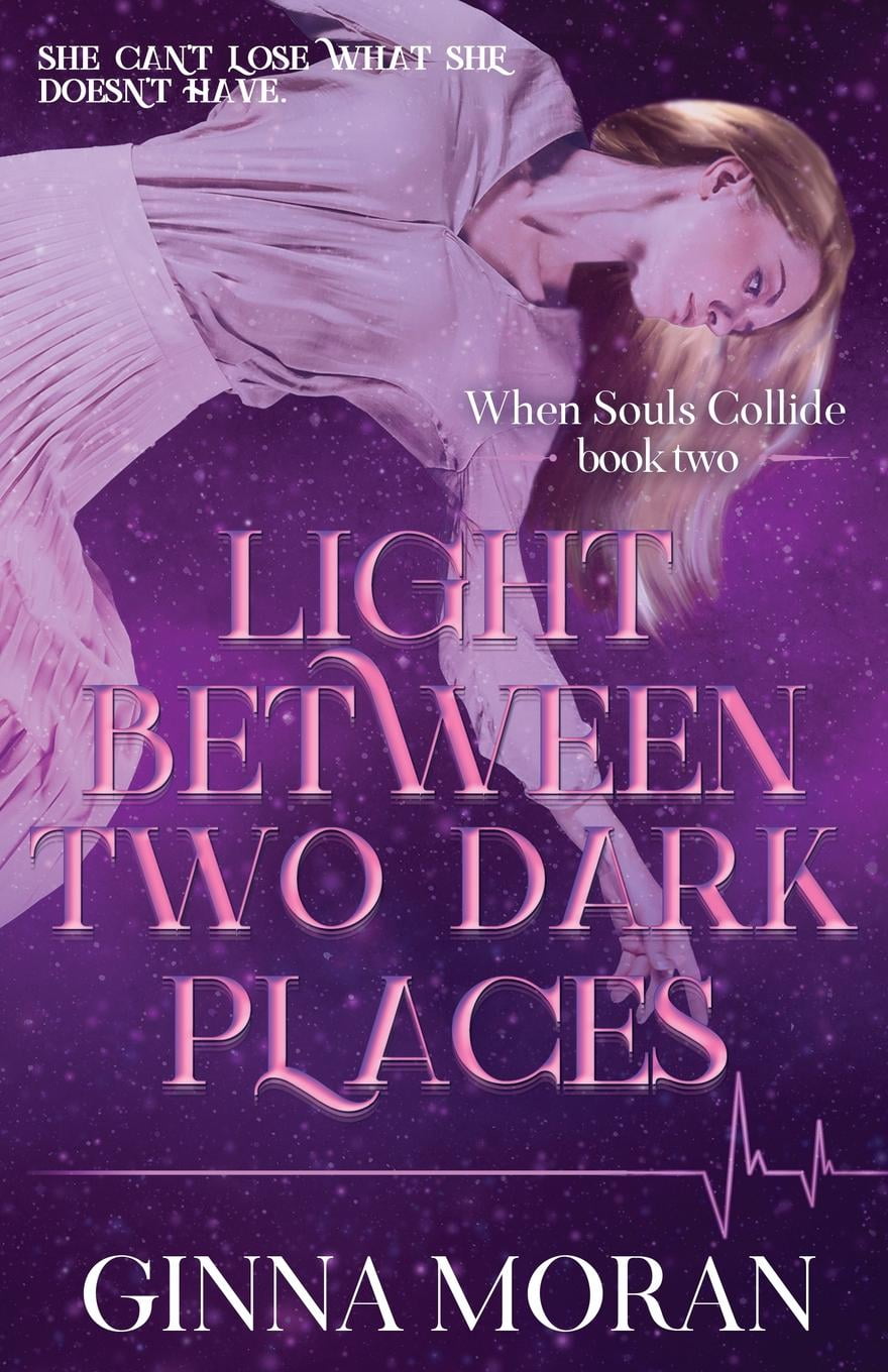 When Souls Collide: Light Between Two Dark Places (Paperback) - Walmart ...