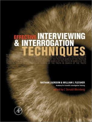 Pre-Owned Effective Interviewing and Interrogation Techniques ...