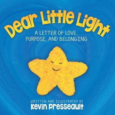 Pre-Owned Dear Little Light: A Letter of Love, Purpose, and Belonging ...