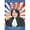 Sonia Sotomayor: A Judge Grows in the Bronx/La Juez Que Creció En El ...