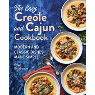 Complete Cajun Cookbook: 100 Home-Cooked Bayou Classics, (Hardcover ...