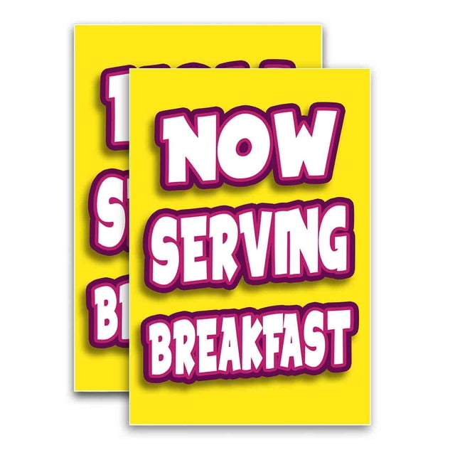 Now Serving Breakfast (24" X 36") Vinyl Decal Only (Pack of 2) |Sign ...