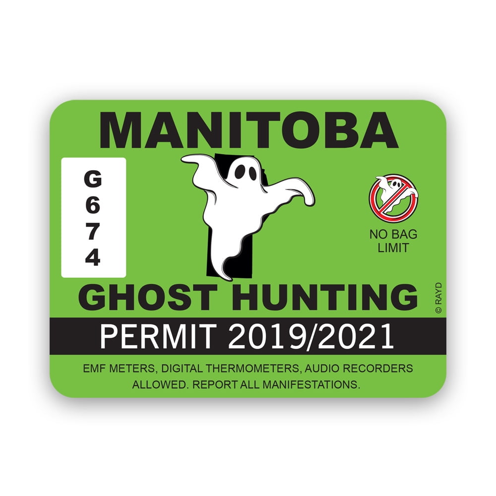 Manitoba Ghost Hunting Permit Sticker Decal - Self Adhesive Vinyl ...