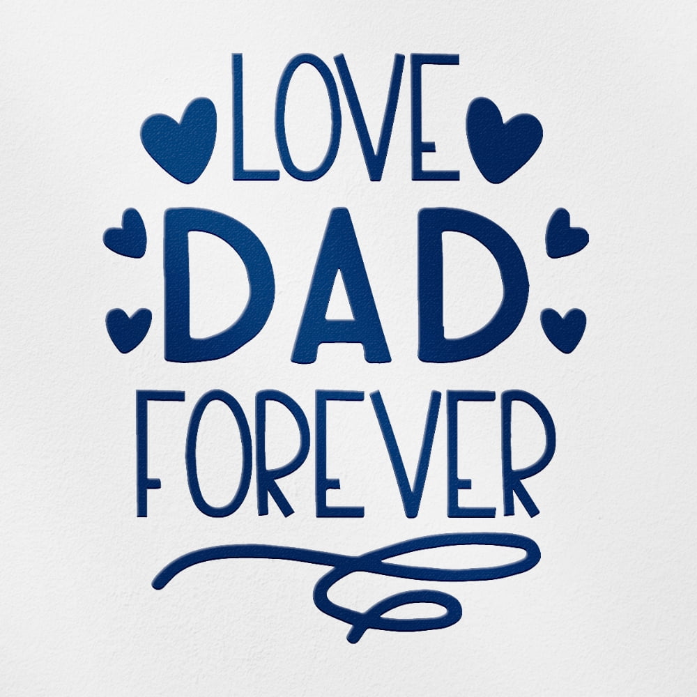 Transparent Decal Stickers Of Love Dad Forever (Navy Blue) Premium ...