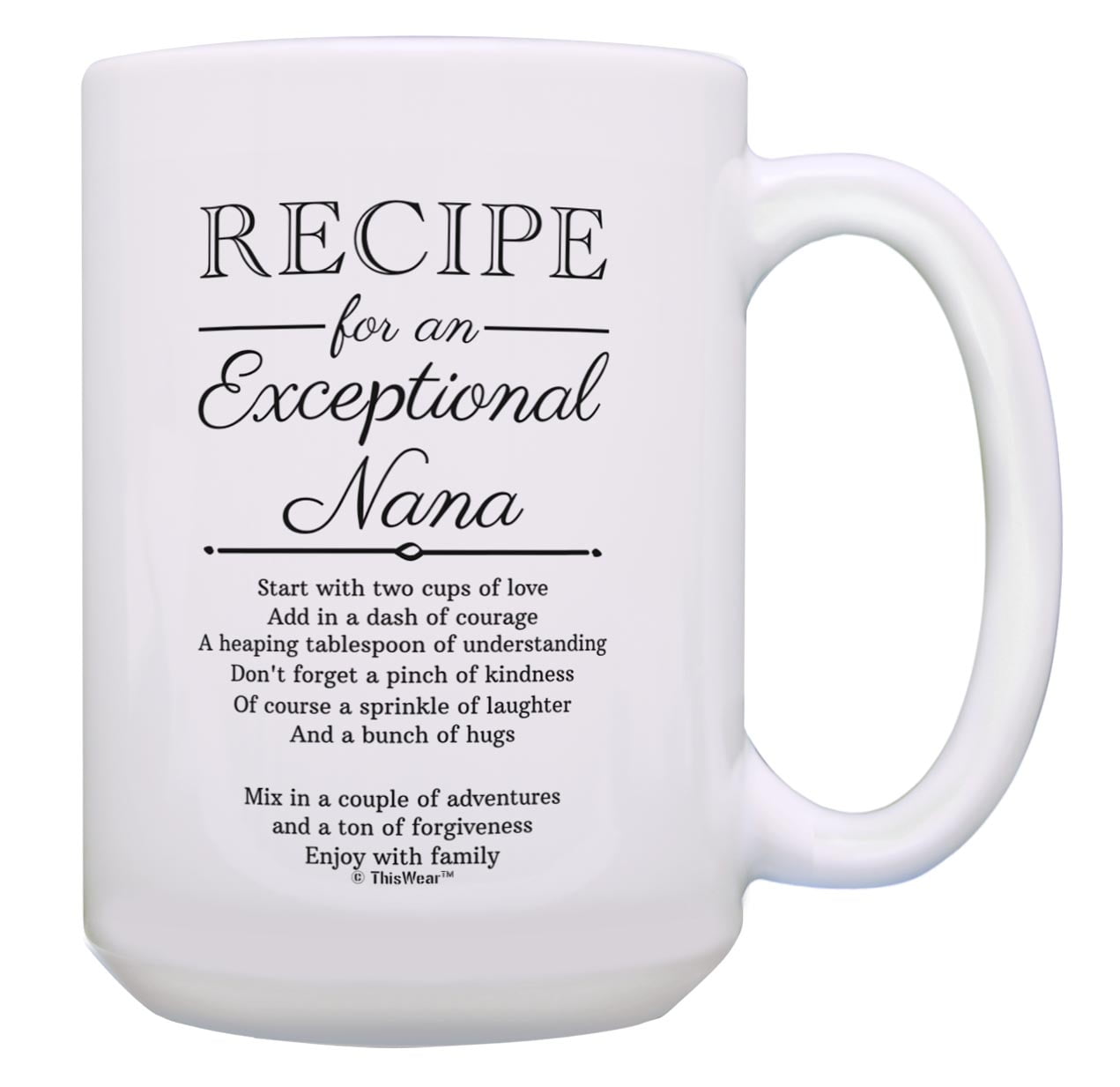 ThisWear Nana Appreciation Gift for Nana Recipe for Exceptional Nana ...