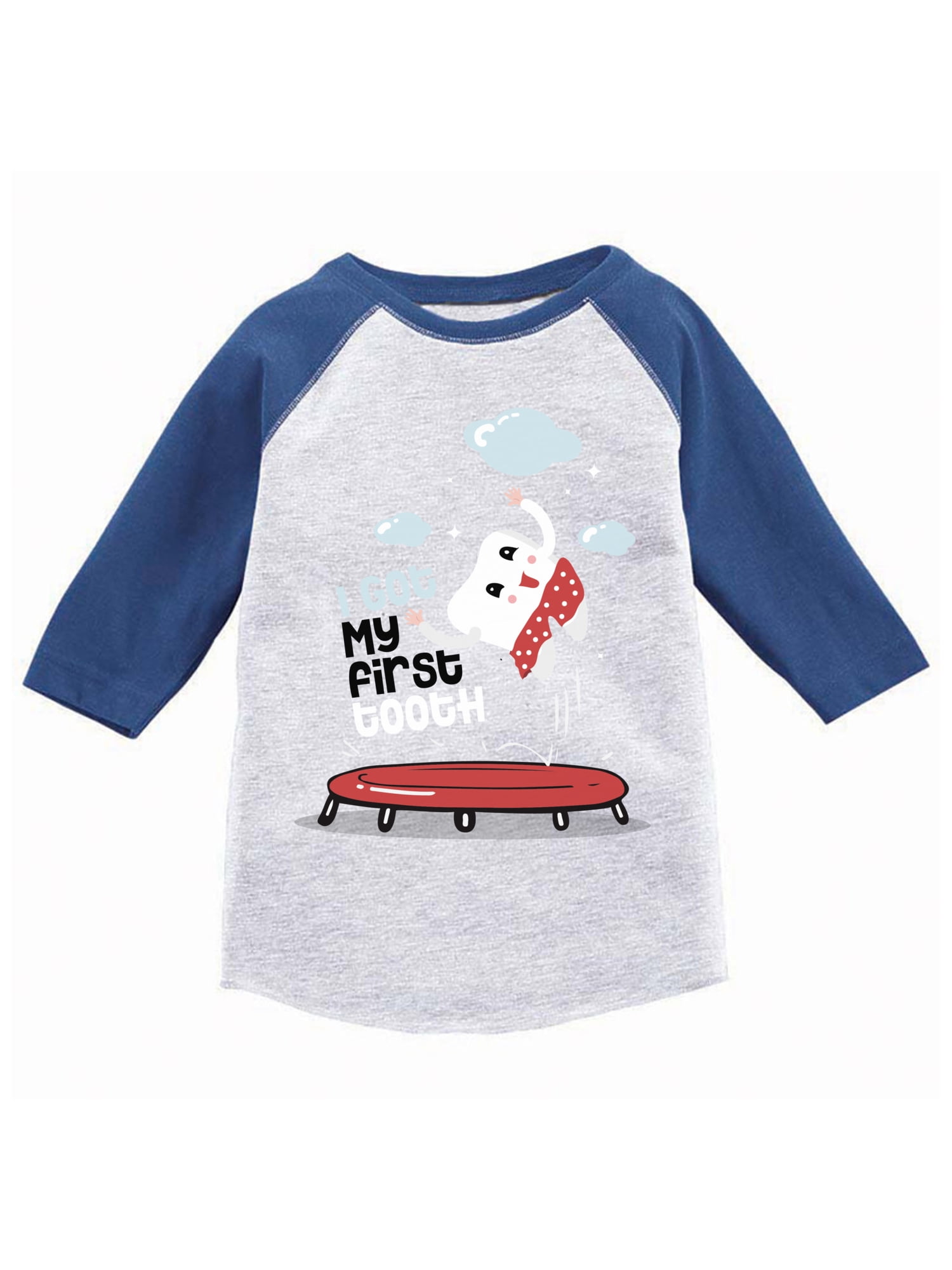 Awkward Styles I Got My First Tooth Raglan for Toddler First Tooth ...