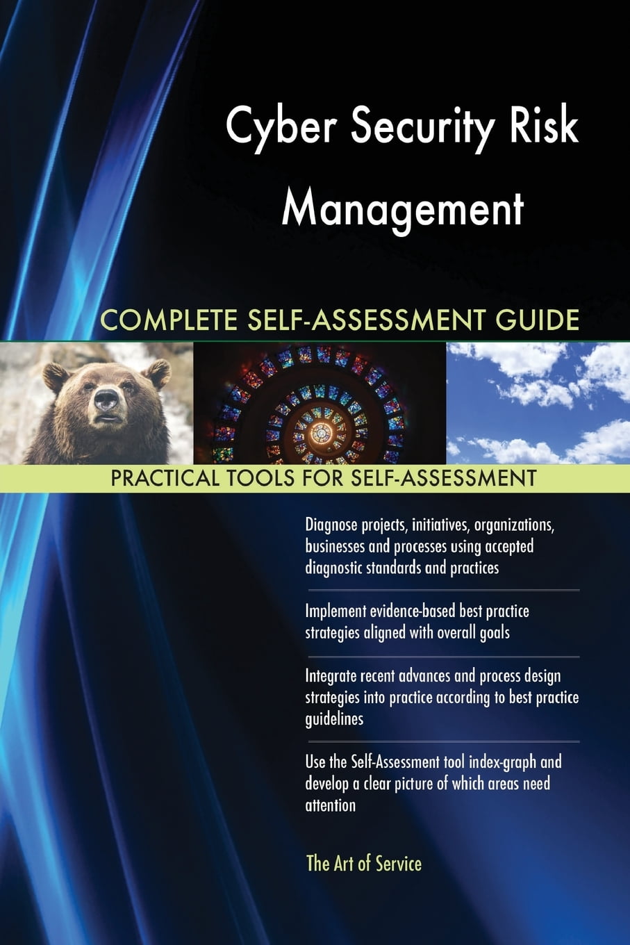 Cyber Security Risk Management Complete Self-Assessment Guide ... Cyber Security Risk Management Complete Self-Assessment Guide ...