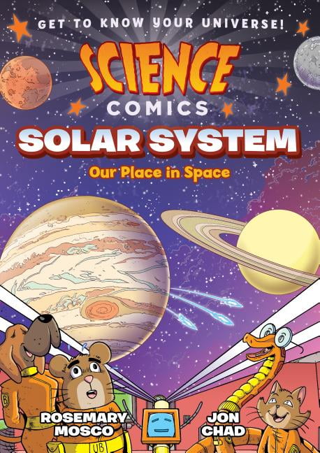 Science Comics: Solar System: Our Place in Space (Hardcover) - Walmart.com