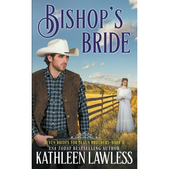 Seven Brides for Seven Brothers Benjamin's Bride, Book 7, (Paperback ...