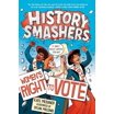History Smashers History Smashers: The American Revolution, (Hardcover ...
