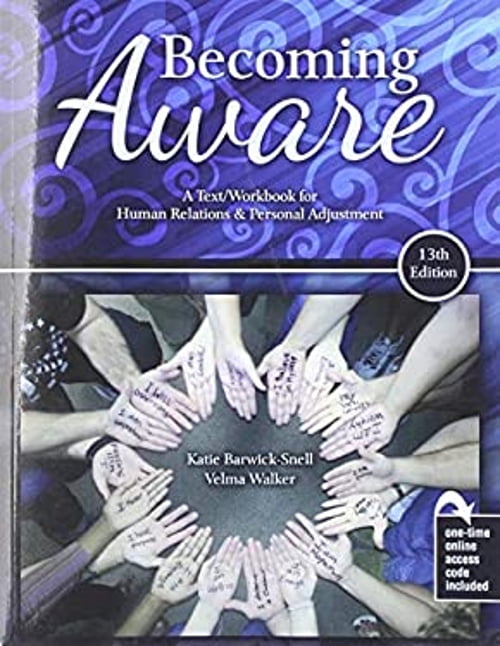 Pre-Owned Becoming Aware: A Text/Workbook for Human Relations and Personal Adjustment (Paperback ...