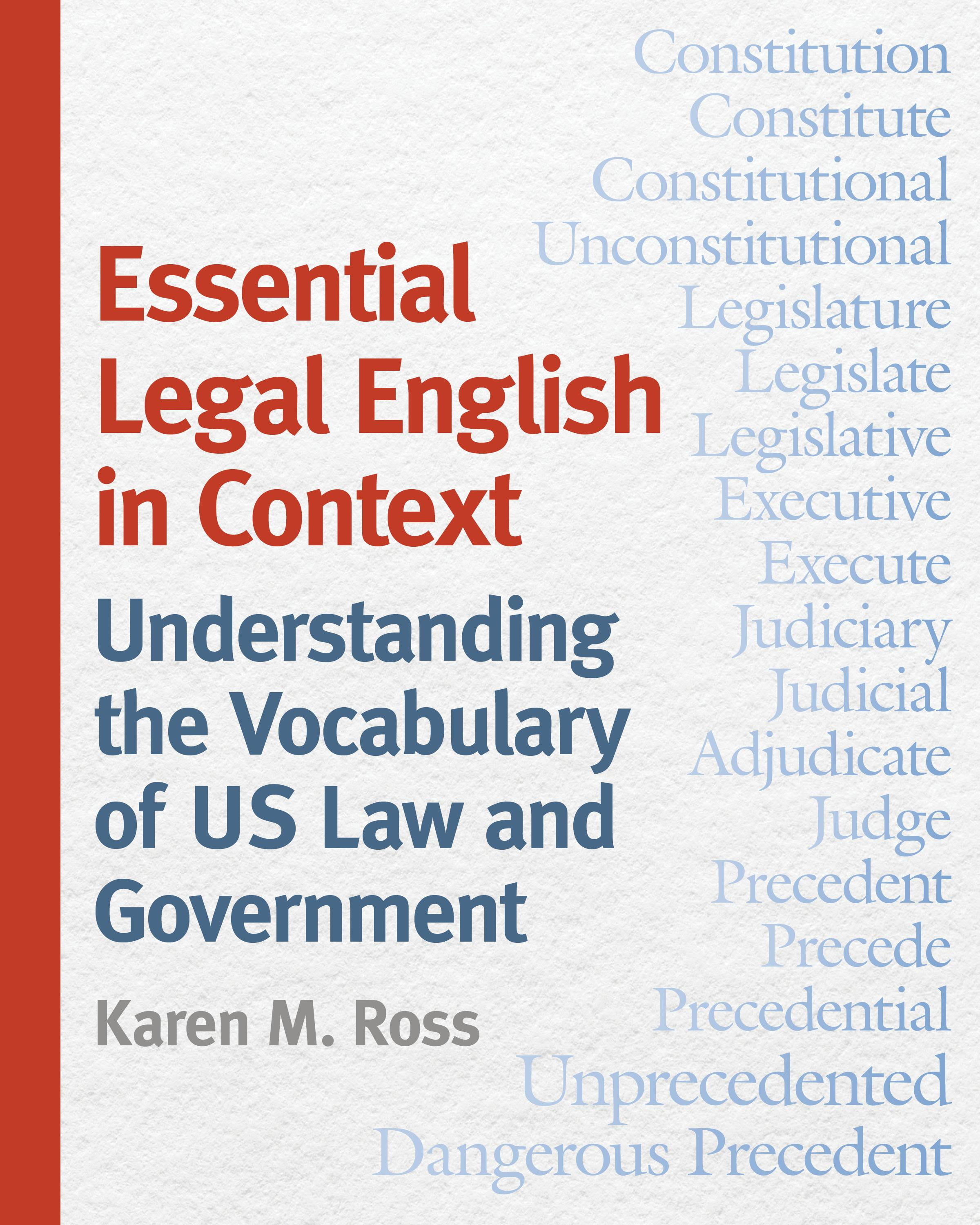 Essential Legal English In Context Understanding The Vocabulary Of Us essential-legal-english-in-context-understanding-the-vocabulary-of-us