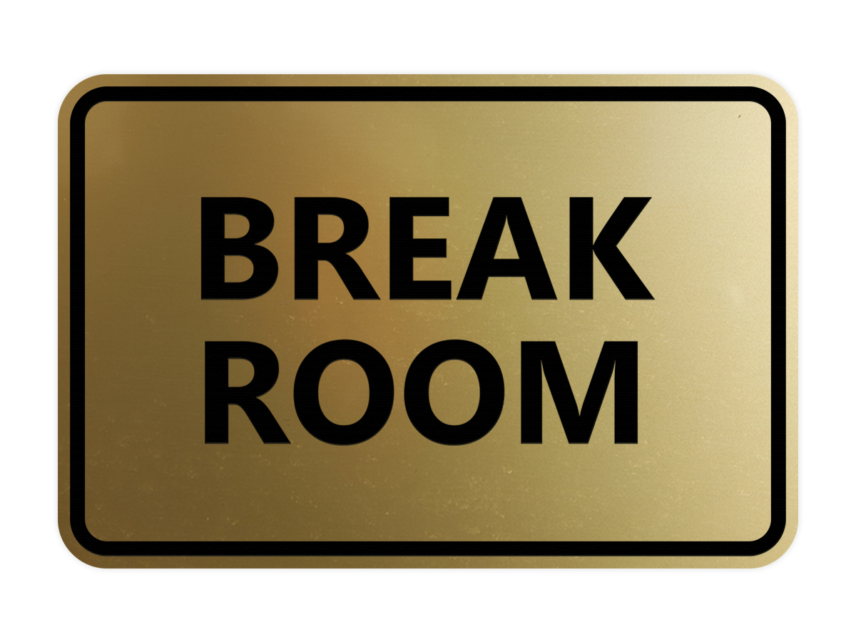 Classic Framed Break Room Sign (Brushed Gold) - Small - Walmart.com