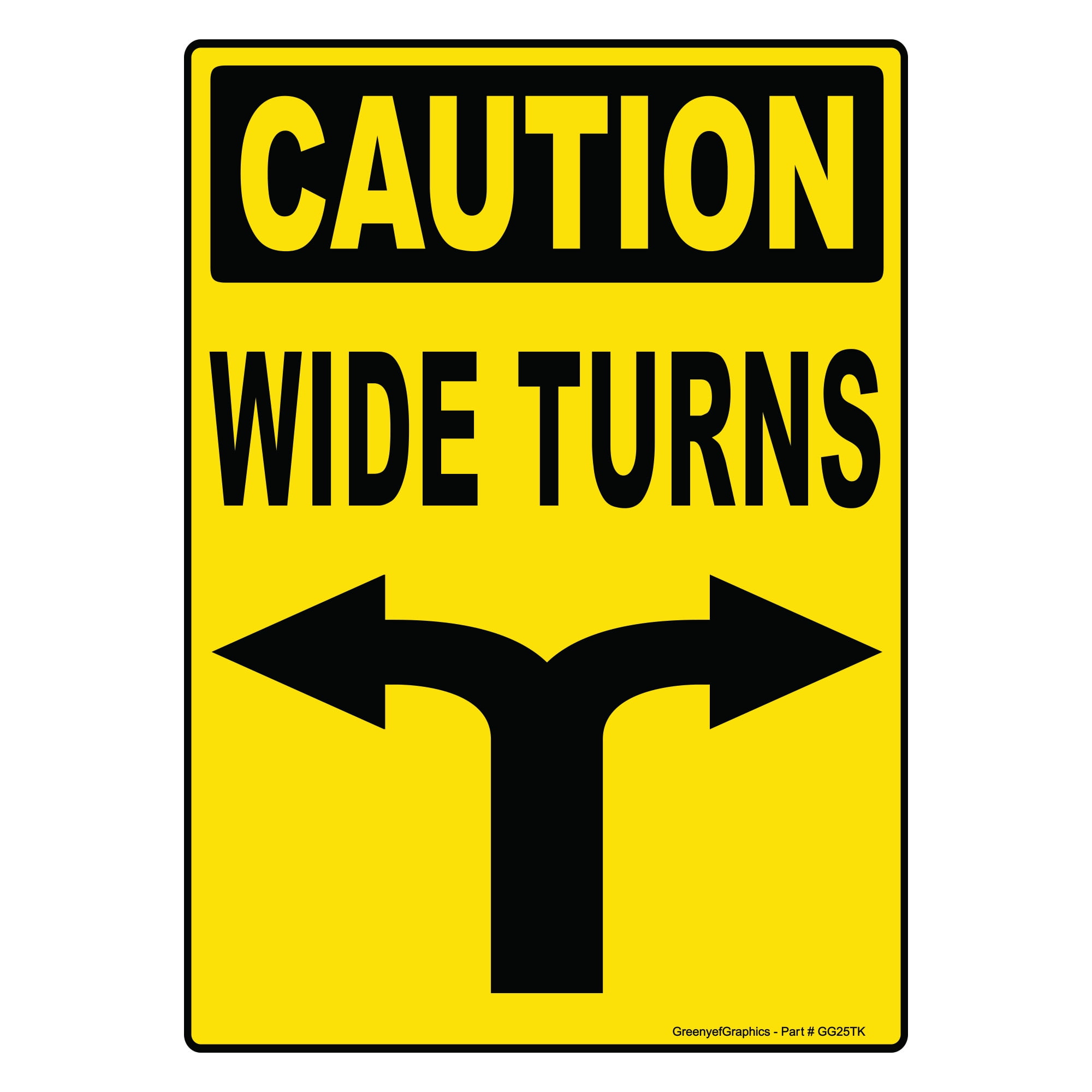 Caution Wide Turns Sign Vinyl Sticker Truck Decal - Safety Markings for ...