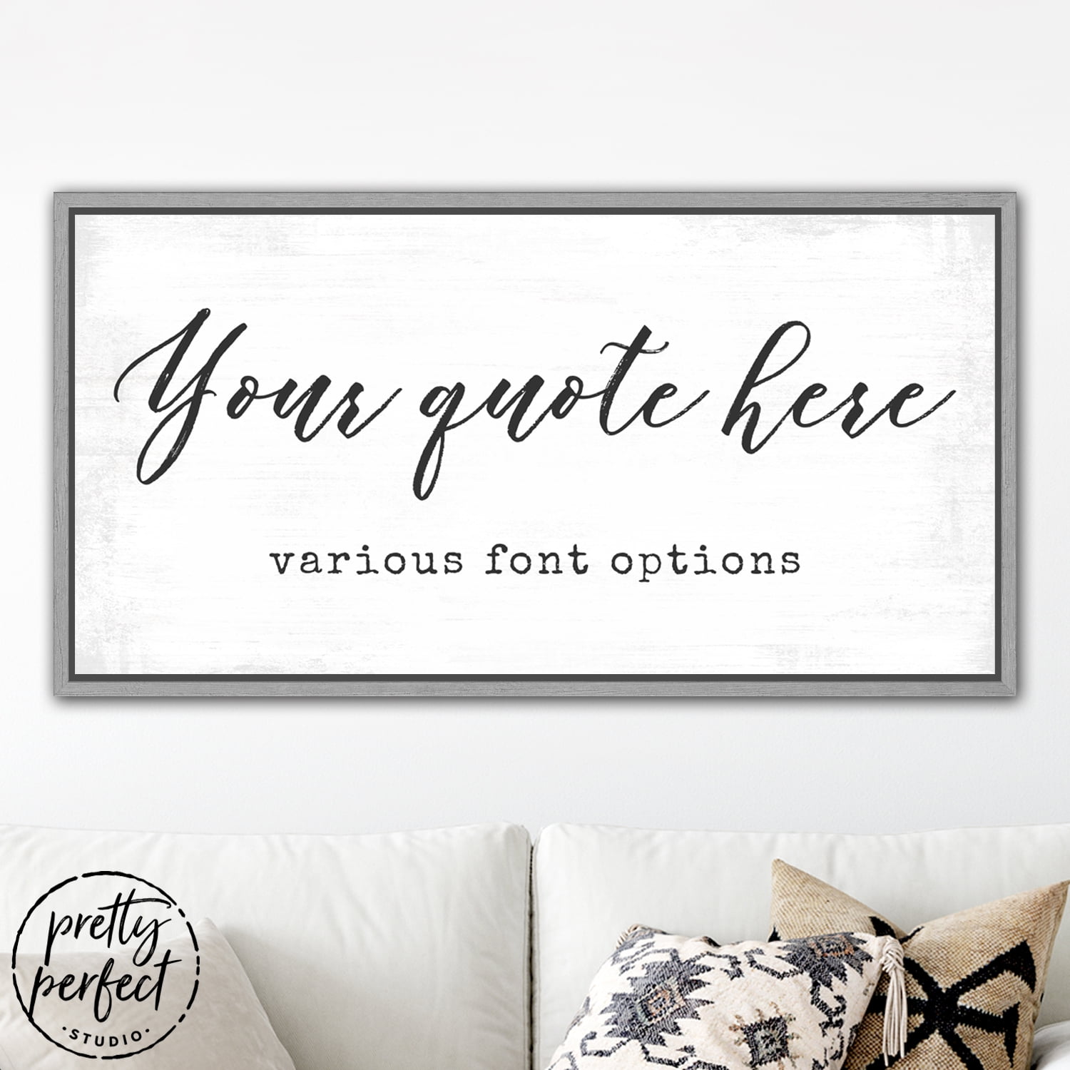 Pretty Perfect Studio Create Your Own Custom Canvas Quote Sign on Wall ...