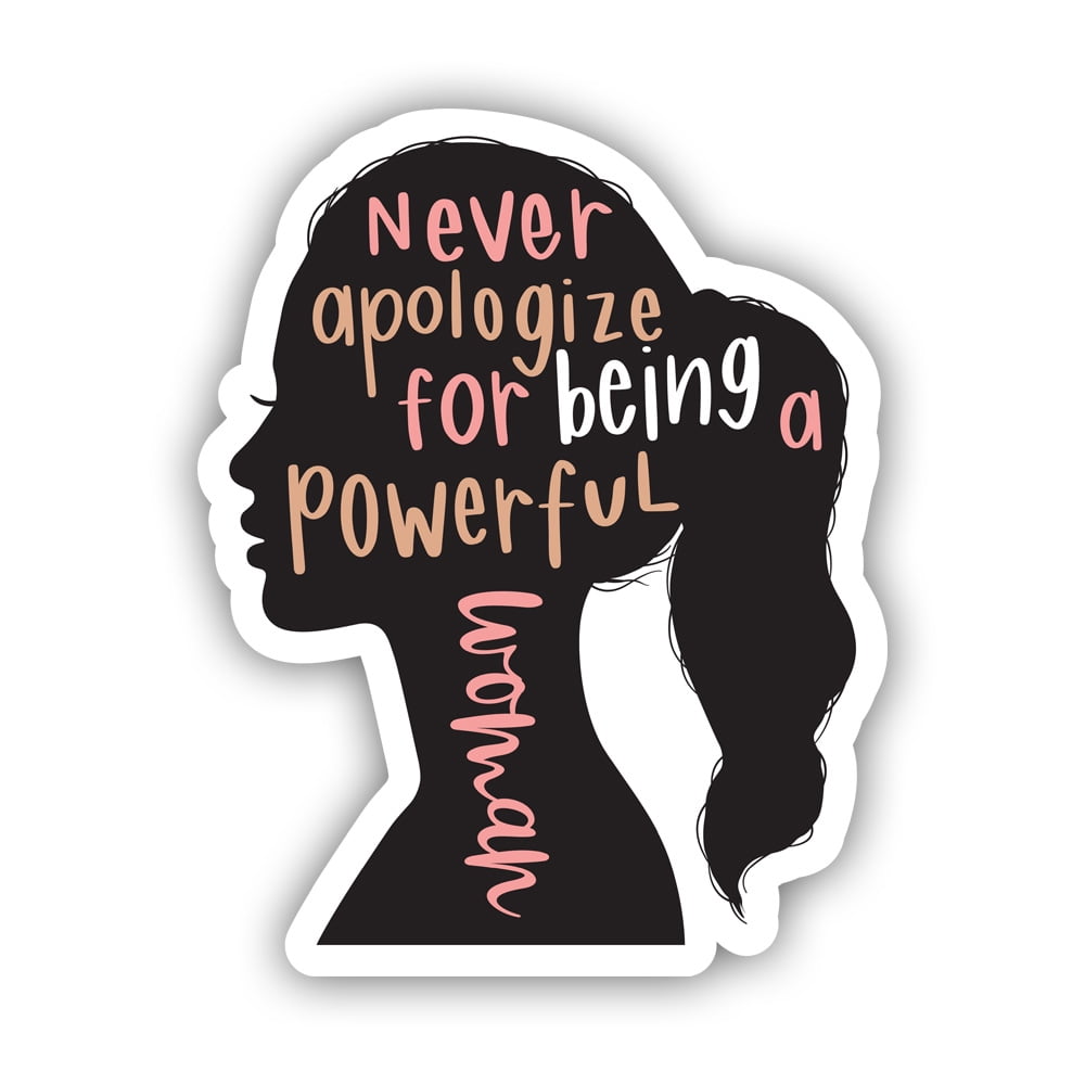 Feminist Inspirational Quote Sticker Decal Self Adhesive Vinyl