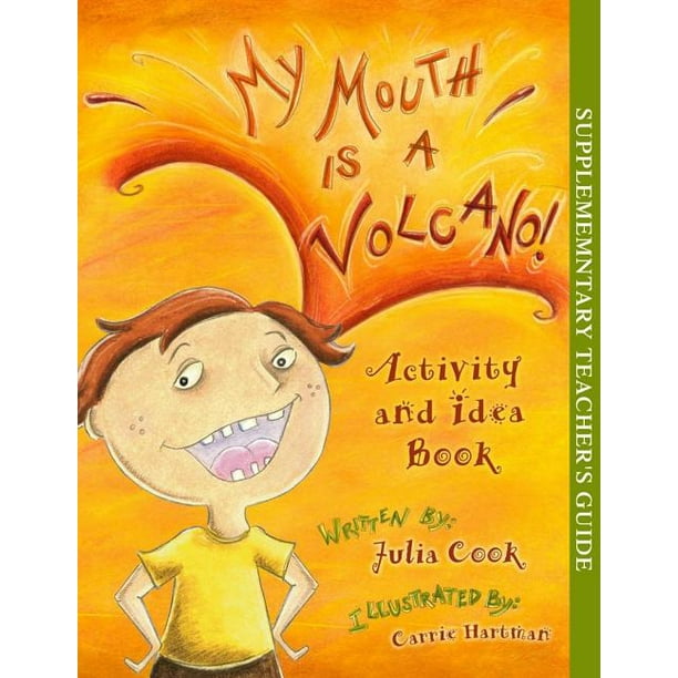 My Mouth Is a Volcano! Activity and Idea Book (Paperback) - Walmart.com ...