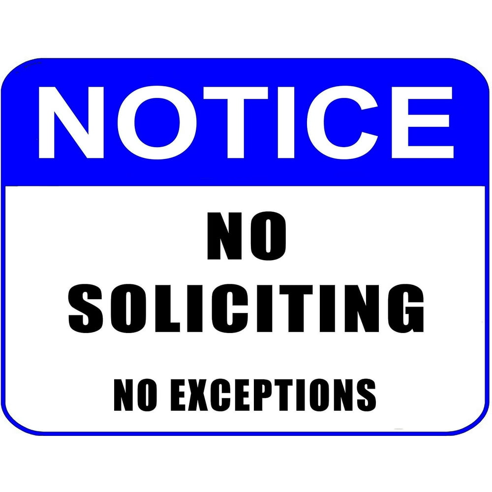 PCSCP Notice No Soliciting No Exceptions 11 inch by 9.5 inch Laminated ...