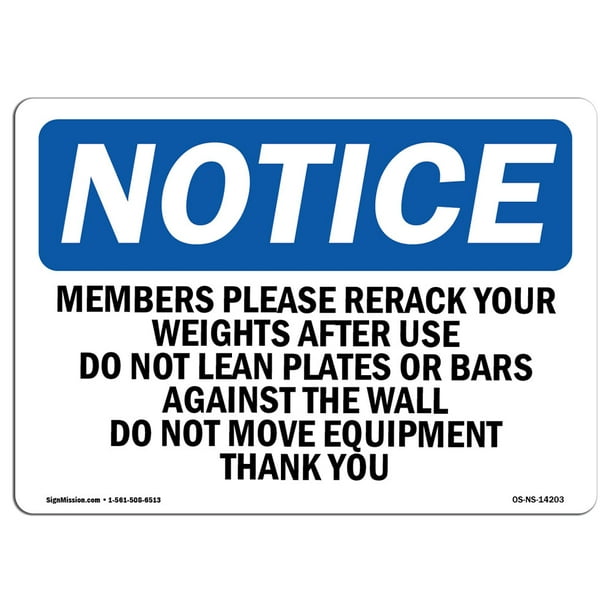 OSHA Notice Sign - Members Please Rerack Your Weights After | Decal ...