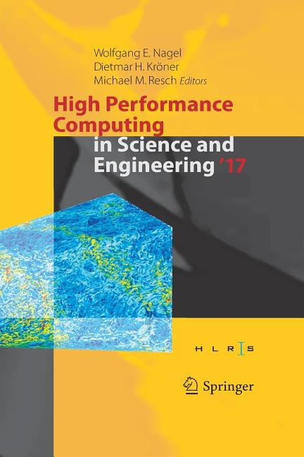 High Performance Computing in Science and Engineering ' 17 ...