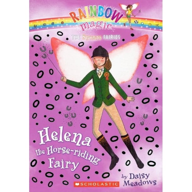 Rainbow Magic: Sports Fairies: Helena the Horse-Riding Fairy (Series ...