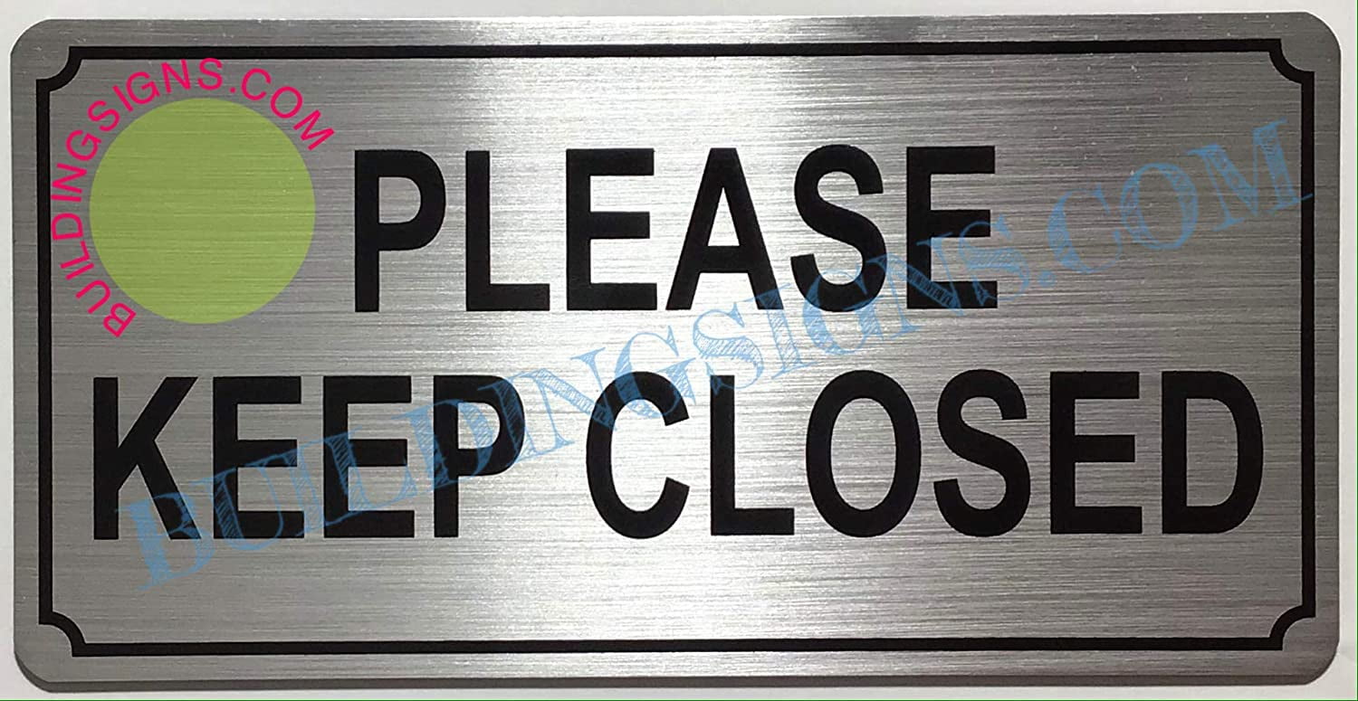 2-Pack Please Keep Close Signs (Brush Aluminium, Size 4X8 inch, Double ...