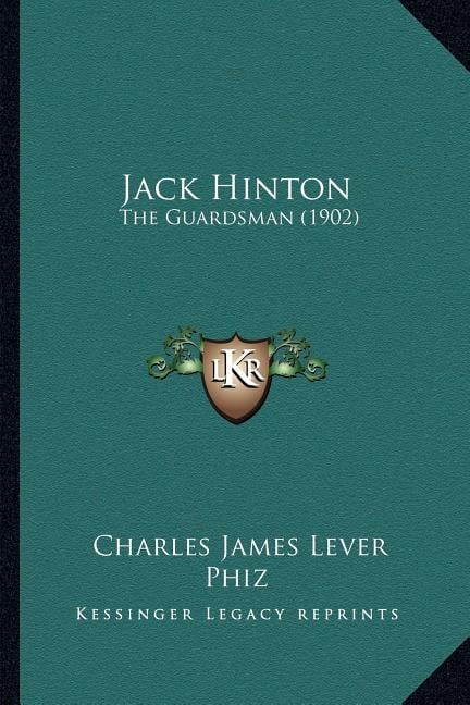 Jack Hinton : The Guardsman (1902) - Walmart.com