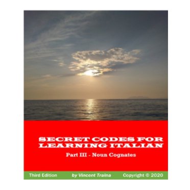 Secret Codes for Learning Italian, Part I - Adjective Cognates ...