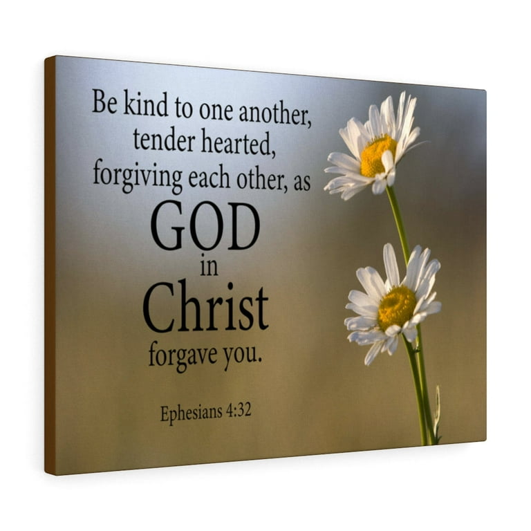 Be Kind To One Another Ephesians 4 32