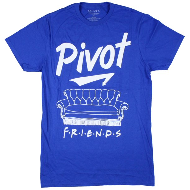 Pivot Pivot Pivot Friends Shirt