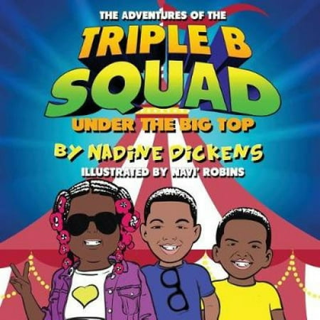 Adventures of the Triple B Squad: Under the Big Top | Walmart Canada