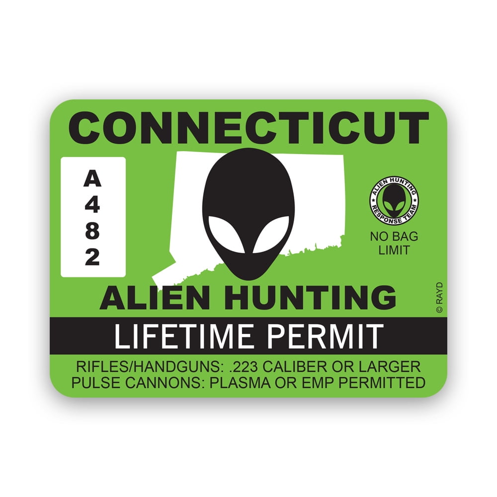 Connecticut Alien Hunting Permit Sticker Decal - Self Adhesive Vinyl ...