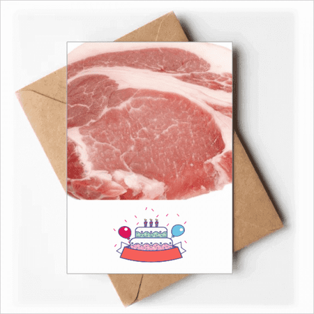Pork Raw Meat Food Texture Happy Birthday Greeting Cards Envelopes ...