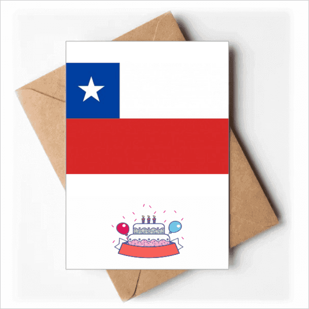Chile National Flag South America Country Happy Birthday Greeting Cards ...